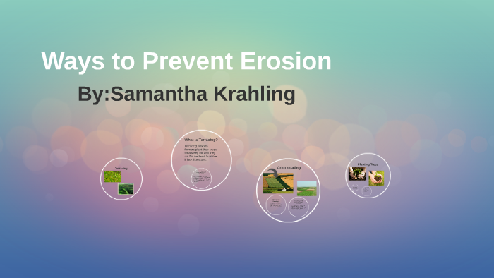 Ways to Prevent Erosion by on Prezi