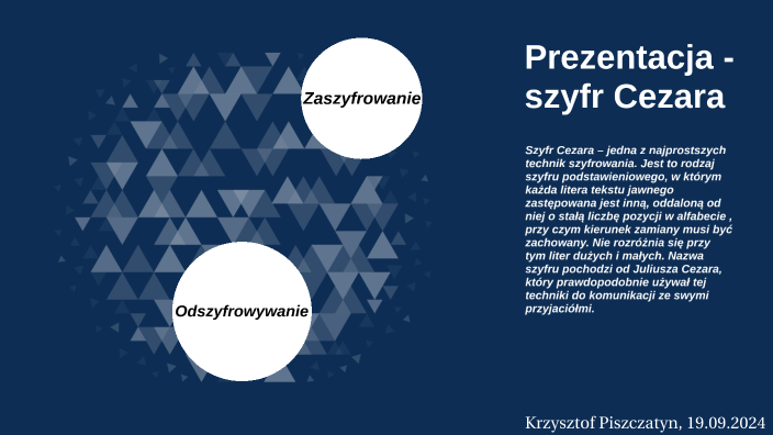 Prezentacja - szyfr Cezara by Krzysiu Piszczatyn on Prezi