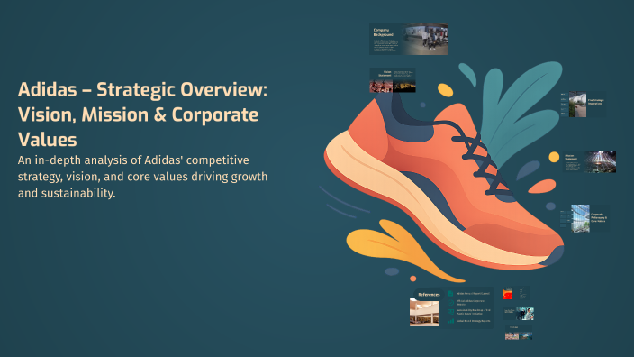 Adidas – Strategic Overview: Vision, Mission & Corporate Values by ...