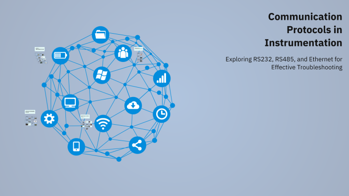Communication Protocols in Instrumentation by Jessica Miones on Prezi