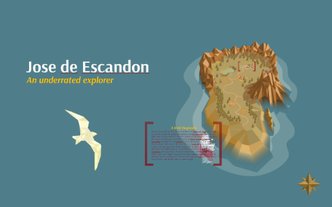 Jose de Escandon: An Underrated Explorer by Marsh Mallow on Prezi