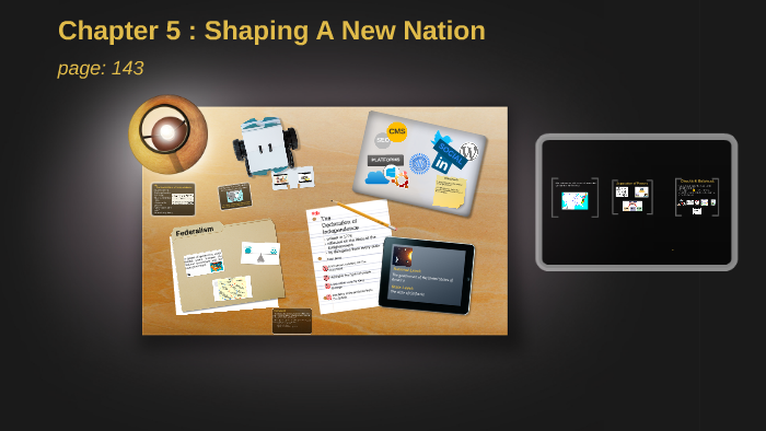 Chapter 5 : Shaping A New Nation by Sherifa Amin on Prezi