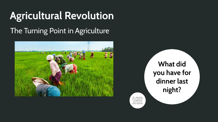Ag Revolution by Kailee Cooper on Prezi