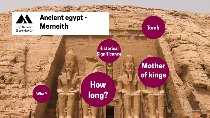 Ancient egypt - Merneith by Rich Lynn on Prezi