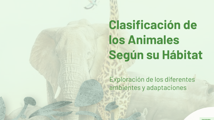 Clasificación de los Animales Según su Hábitat by María Elena Cerón ...