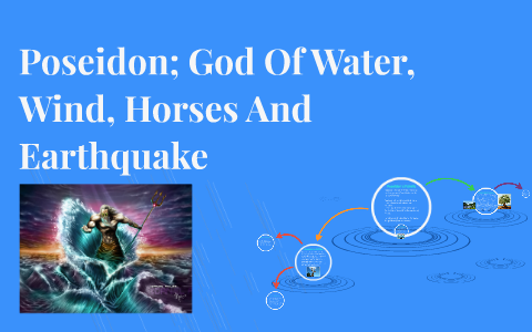 Poseidon, God Of Water, Wind And Earthquake by amit isvoranu on Prezi