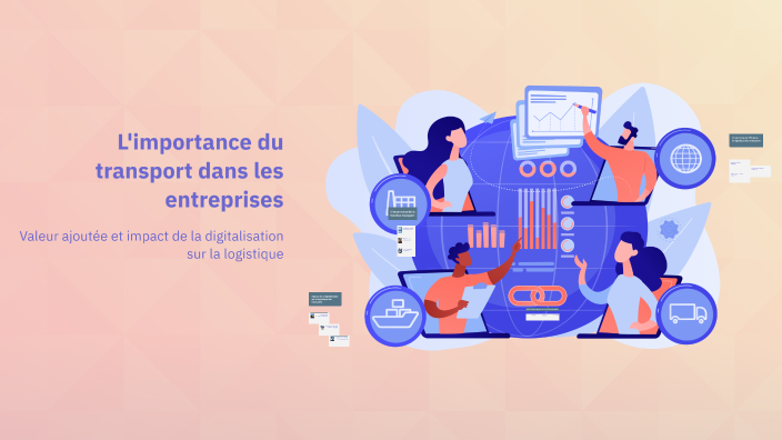 L'importance du transport dans les entreprises by zaineb souissi on Prezi