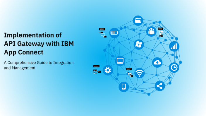 Implementation of API Gateway with IBM App Connect by Anércio O ́Morais ...