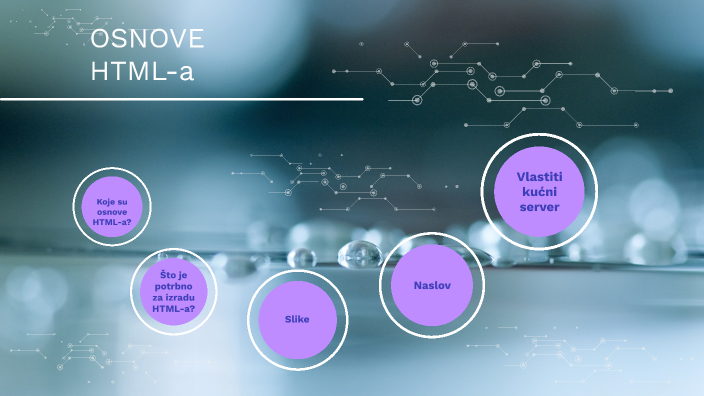 Osnove HTML-a by Lana Bosančić on Prezi