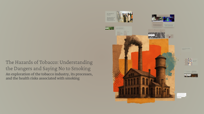 The Hazards of Tobacco: Understanding the Dangers and Saying No to ...