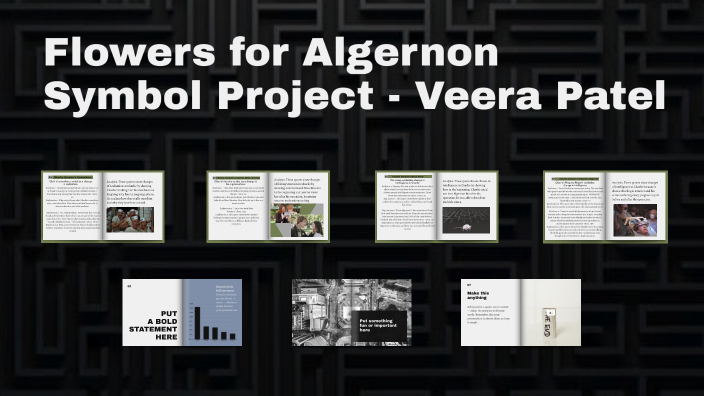 Flowers for Algernon Symbol Project by Veera Patel on Prezi