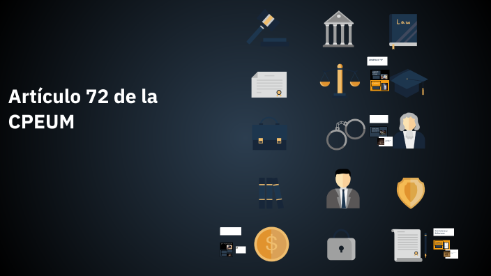 Artículo 72 de la CPEUM Fracción E by Armando Ruiz on Prezi