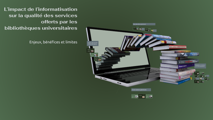 L’impact de l’informatisation sur la qualité des services offerts par ...