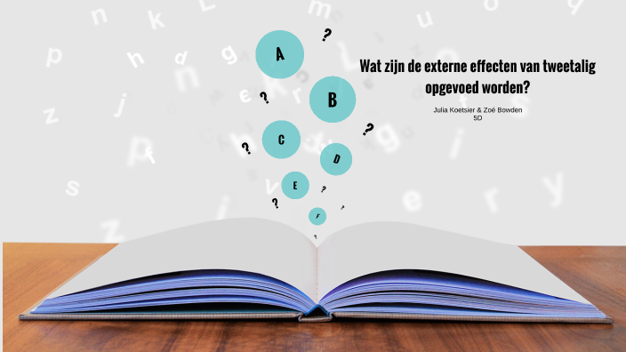 Wat zijn de externe effecten van tweetalig opgevoed worden? by Julia ...