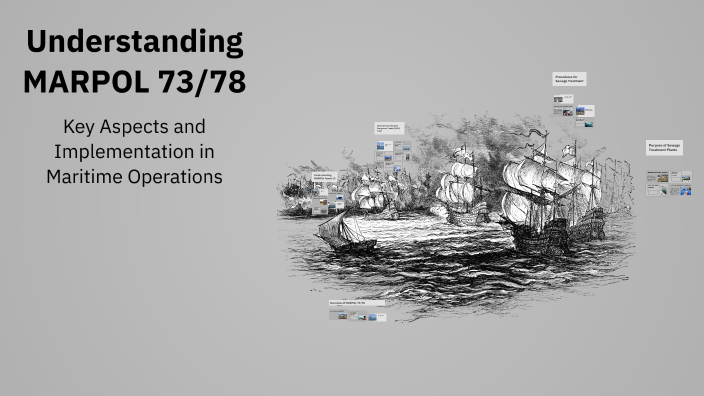 Understanding MARPOL 73/78 by Abraham Bartolo on Prezi
