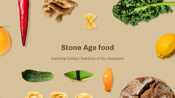 Stone Age Food Menu by xzayvier johnson on Prezi