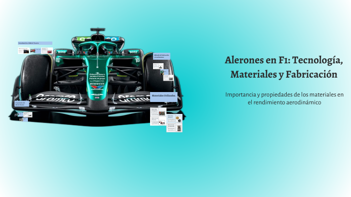 Alerones en F1: Tecnología, Materiales y Fabricación by PAULA ALEXANDRA ...