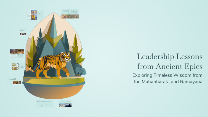 Leadership Lessons from Ancient Epics by Jash Radadiya on Prezi