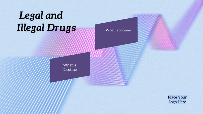legal and illegal drugs by Mollie Poulton on Prezi