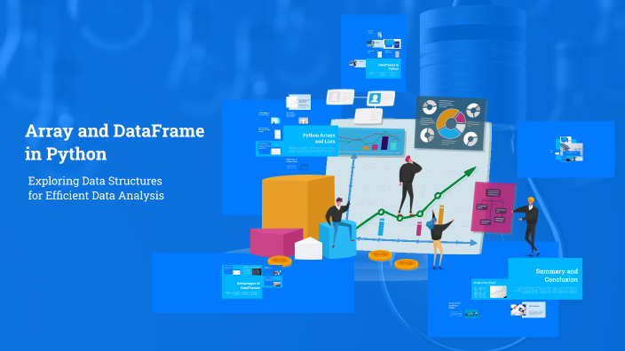 Array and DataFrame in Python by Sara Alkindi on Prezi