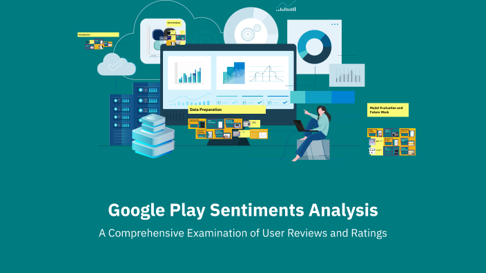 Google Play Sentiments Analysis by Hassan Amin on Prezi
