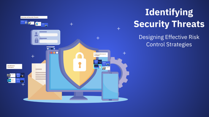 Identifying Security Threats by Leviana Ferah Joseph on Prezi