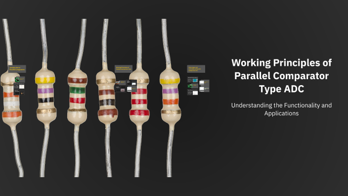 Working Principles of Parallel Comparator Type ADC by Raj Kumar yadav ...