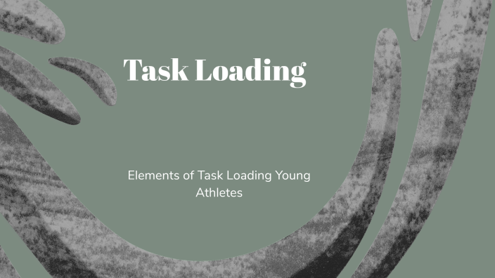 Task Loading by Julia Johnson on Prezi