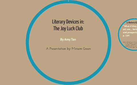 The Joy Luck Club - Literary Devices by Miriam Green on Prezi
