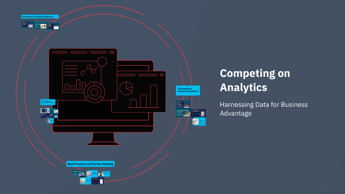 Competing on Analytics by منال علي on Prezi