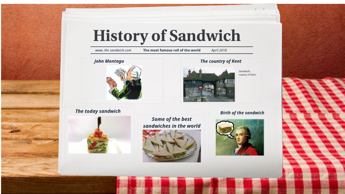 history of sandwich by samuel maffi on Prezi