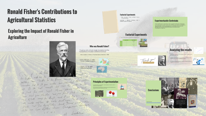 Ronald Fisher's Contributions to Agricultural Statistics by Marina ...