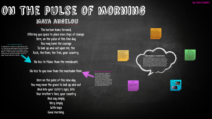 on the pulse of morning by Grace Sanders on Prezi