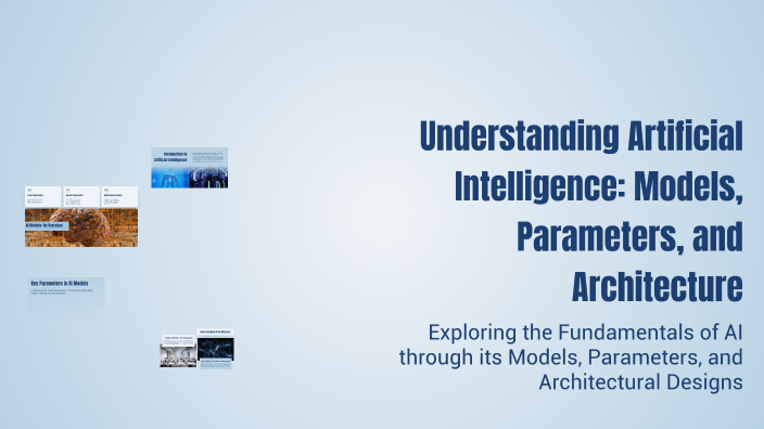 Understanding Artificial Intelligence: Models, Parameters, and ...