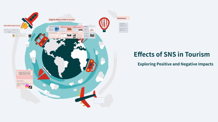 Effects of SNS in Tourism by 野村 優太 on Prezi