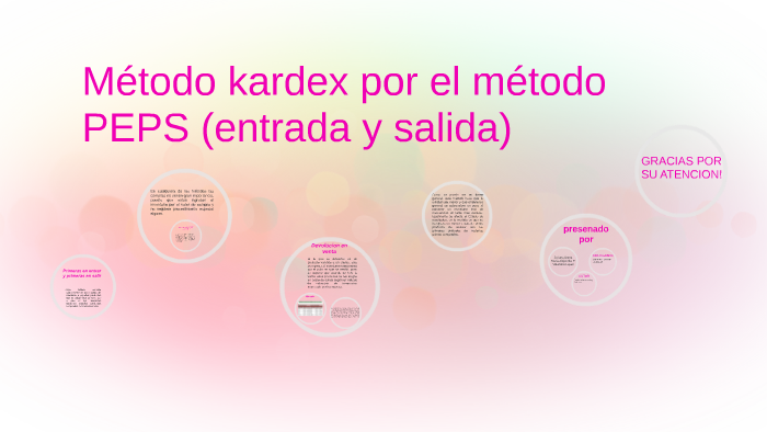 Metodo kardex por el metodo peps (entrada y salida) by valentina lopez ...