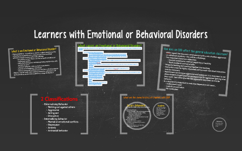 What causes and EBD? by Paxton Rosser on Prezi