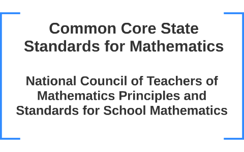 Common Core State Standards for Mathematics by Wendy Smith on Prezi