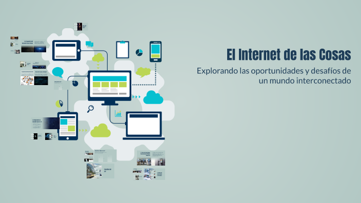 El Internet de las Cosas by Misael Alessandro Palma Ayala on Prezi