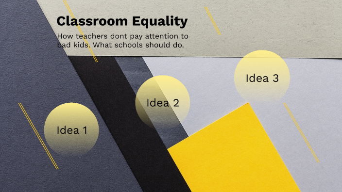 Classroom equality by Caleb Norman on Prezi