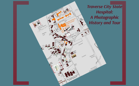 Traverse City State Hospital Tour by Erin Fitzpatrick on Prezi