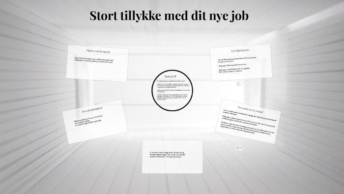 Tillykke med dit nye job by Lene Christensen on Prezi