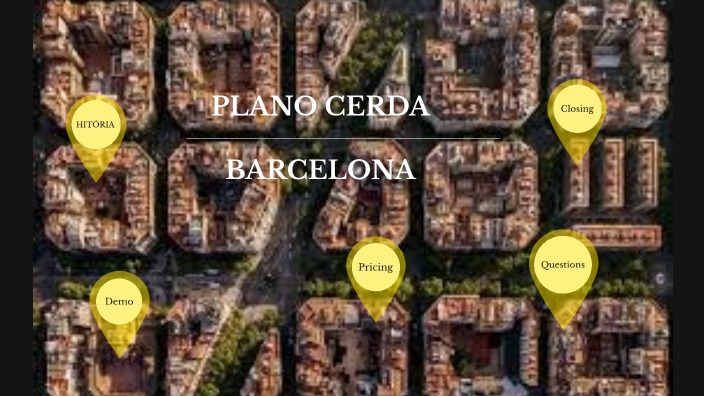 PLANO CERDA BARCELONA by Gabriela Moraes on Prezi