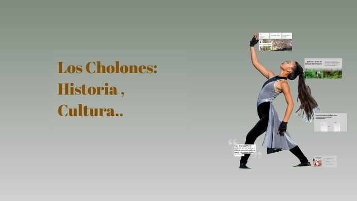 Los Cholones: Historia y Cultura by Jesús .G on Prezi