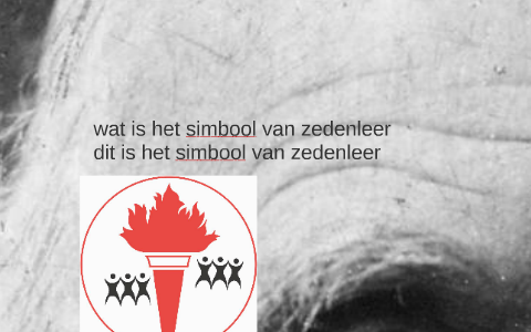 wat is het symbool van zedeleer by bronke van roeyen on Prezi