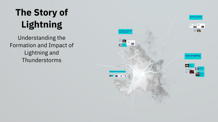 The Story of Lightning by Heena on Prezi