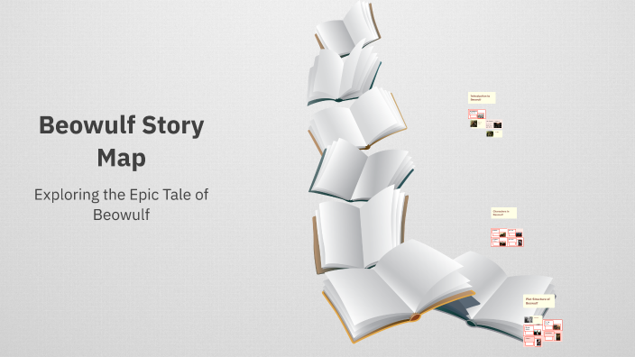 Beowulf Story Map by Carrie Sayor on Prezi