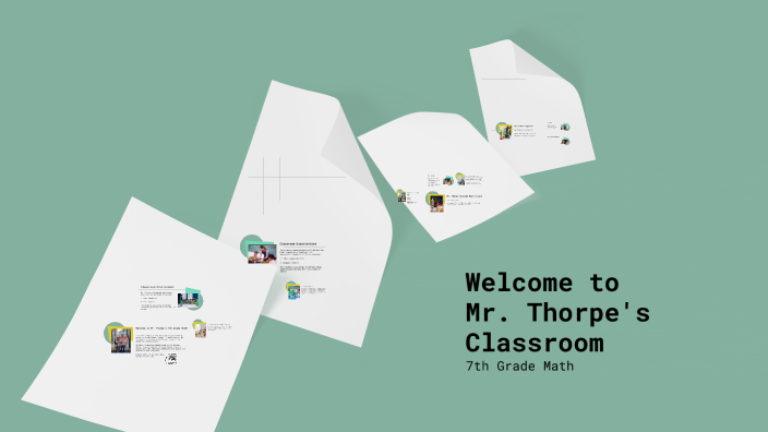 Welcome to Mr. Thorpe's Classroom by Matthew Thorpe on Prezi