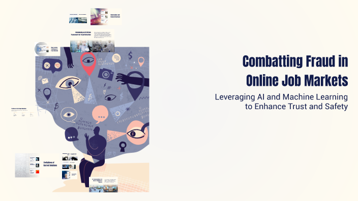 Combatting Fraud in Online Job Markets by Mildred Gate on Prezi