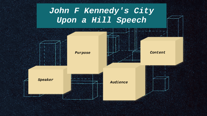 City Upon a Hill Speech Analysis by faith gray on Prezi